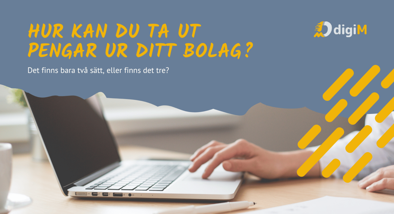 På vilka sätt kan du ta ut pengar ur ditt aktiebolag? | DigiM